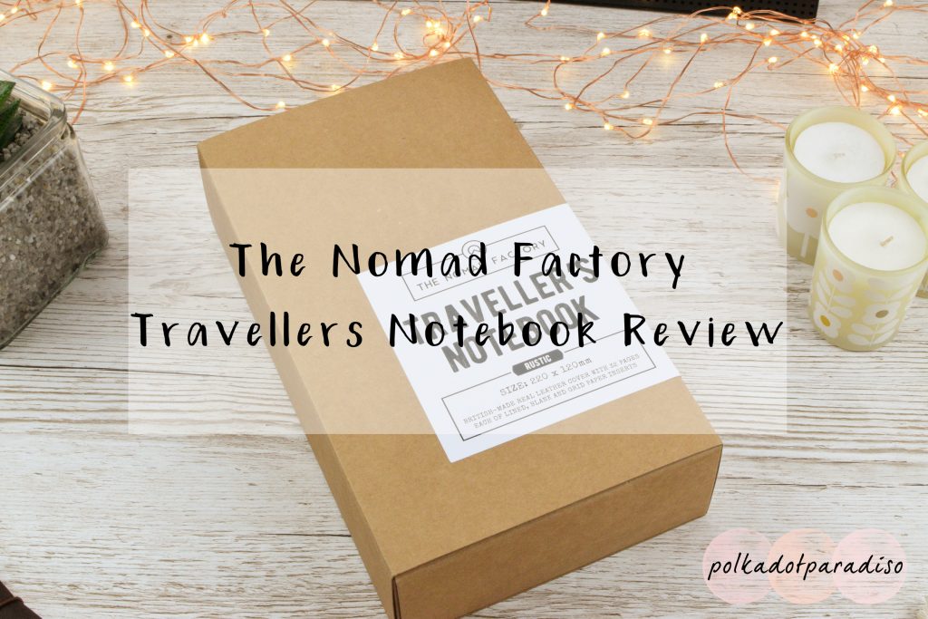 The Nomad Factory Travellers Notebook Review » Lethbridge Paper